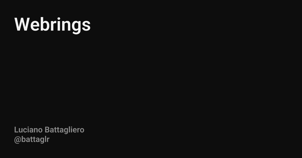 Webrings · Luciano Battagliero